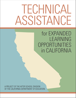Technical Assistance for Expanded Learning Opportunities in California ...